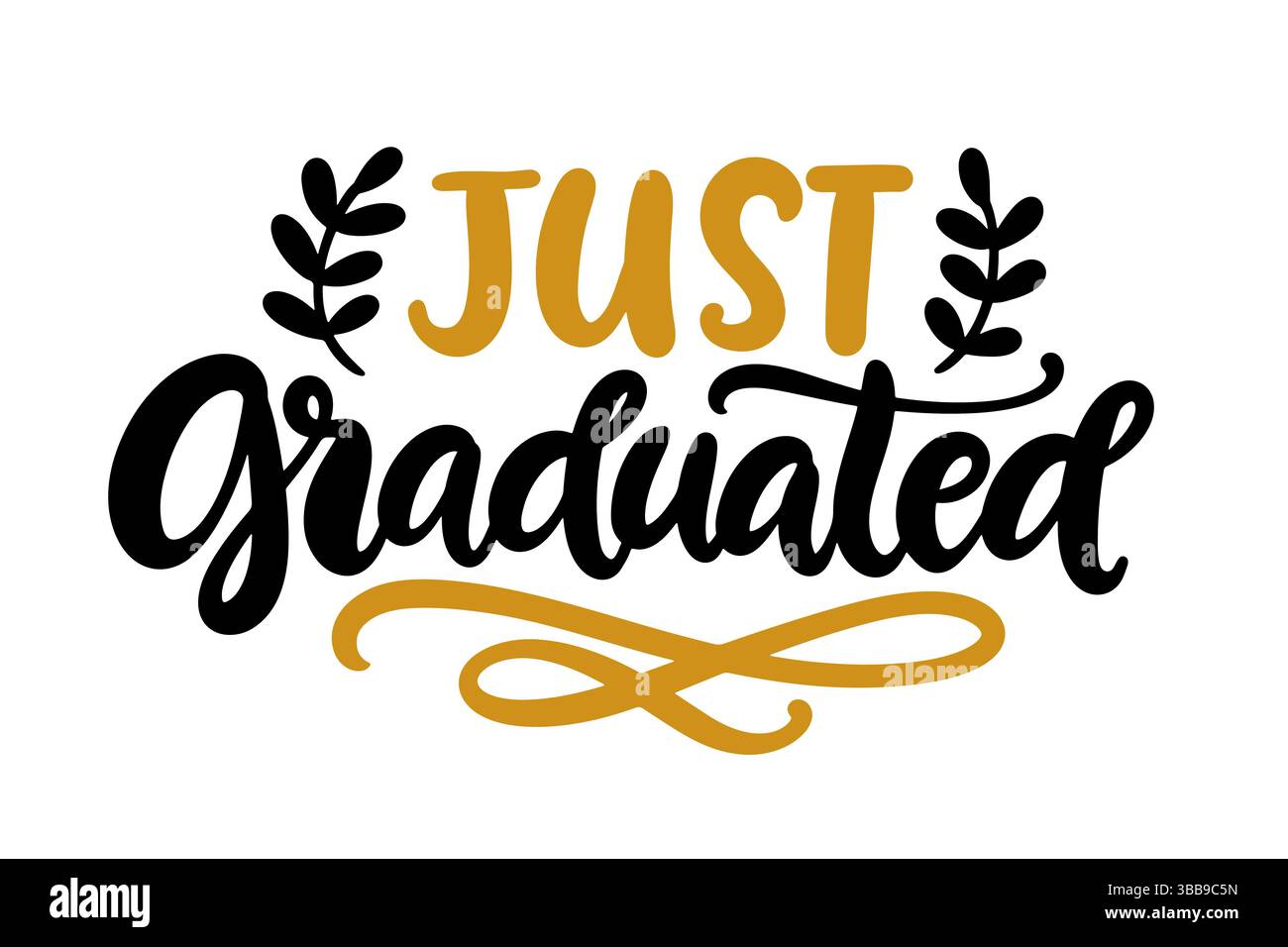 Just Graduated University, school lettering Stock Vector Image & Art ...