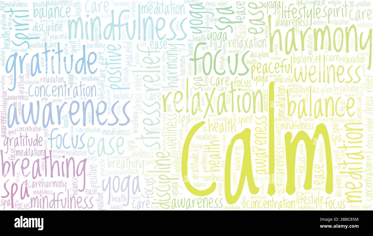 Calm Feeling word cloud conceptual design isolated on white background ...