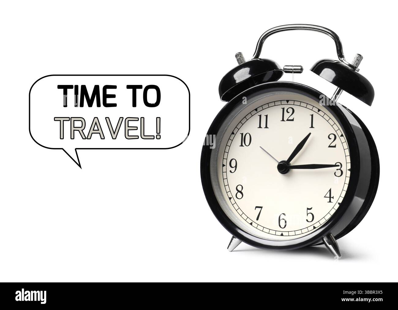 Alarm clock and speech bubble with words Time To Travel on white ...