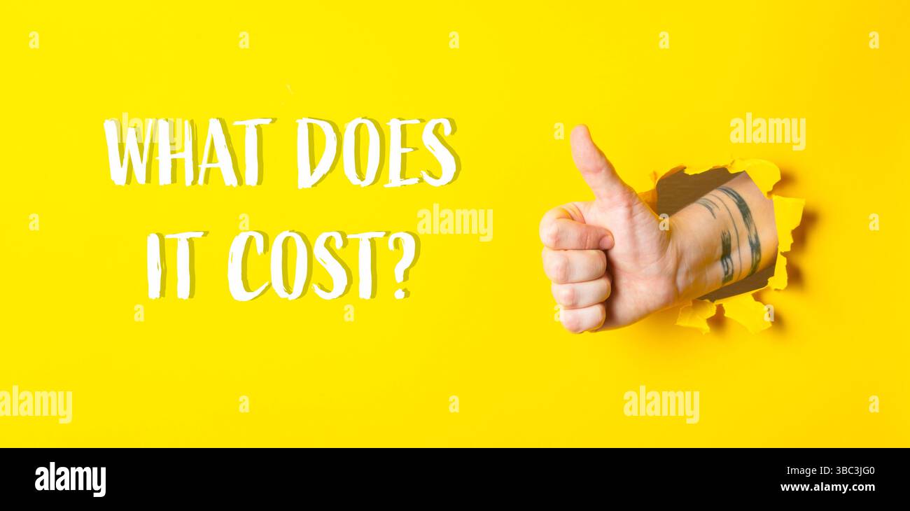 Hand with a thumbs up sign is shown with the words What does it cost ...