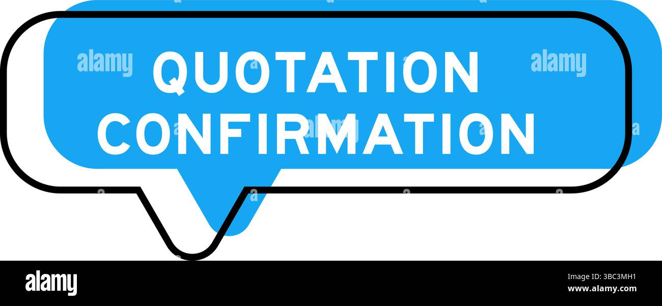Speech banner and blue shade with word quotation confirmation on white ...