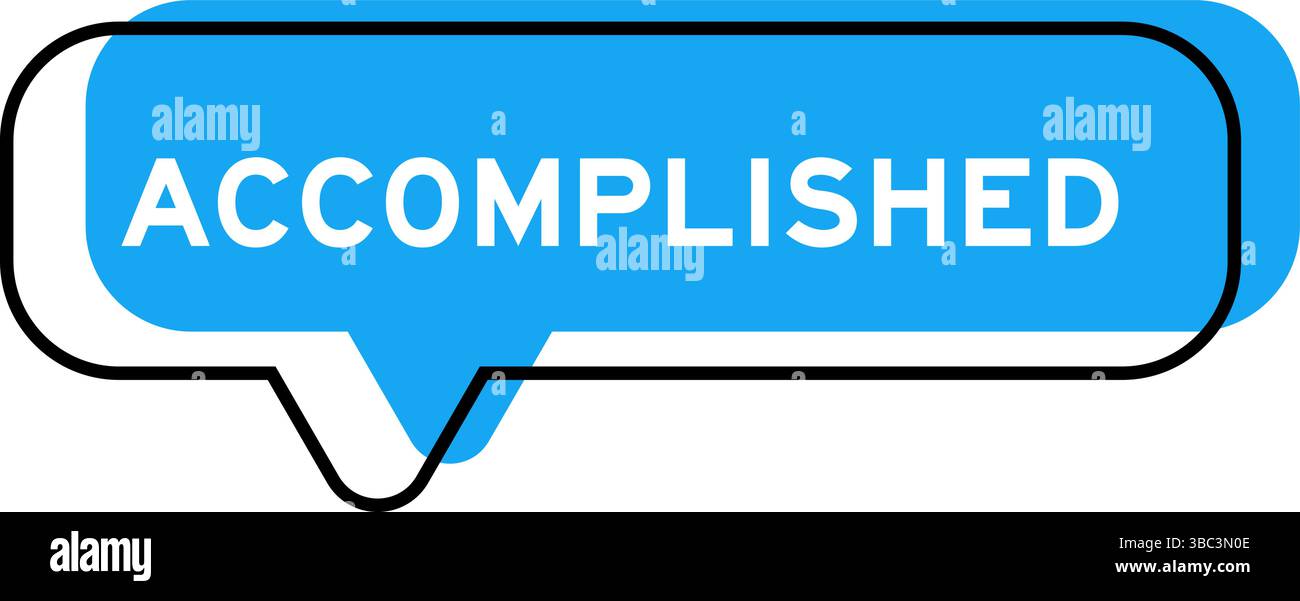 Speech banner and blue shade with word accomplished on white background ...