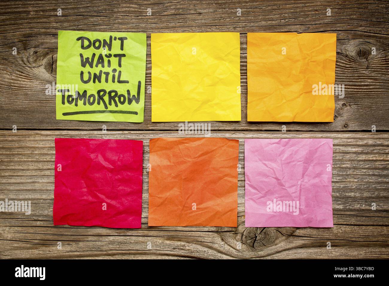 Do not wait until tomorrow - motivational reminder - handwriting on ...