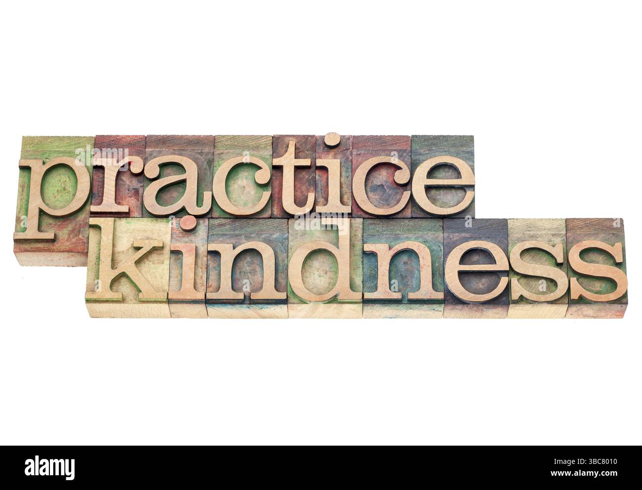 Practice kindness - isolated text in vintage letterpress wood type ...