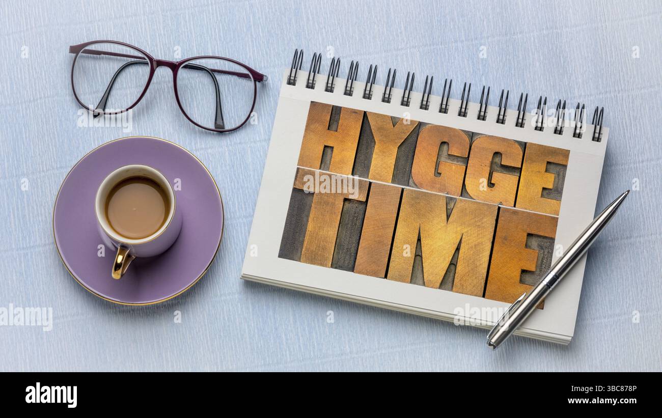 Hygge time word abstract in vintage letterpress wood type in a ...