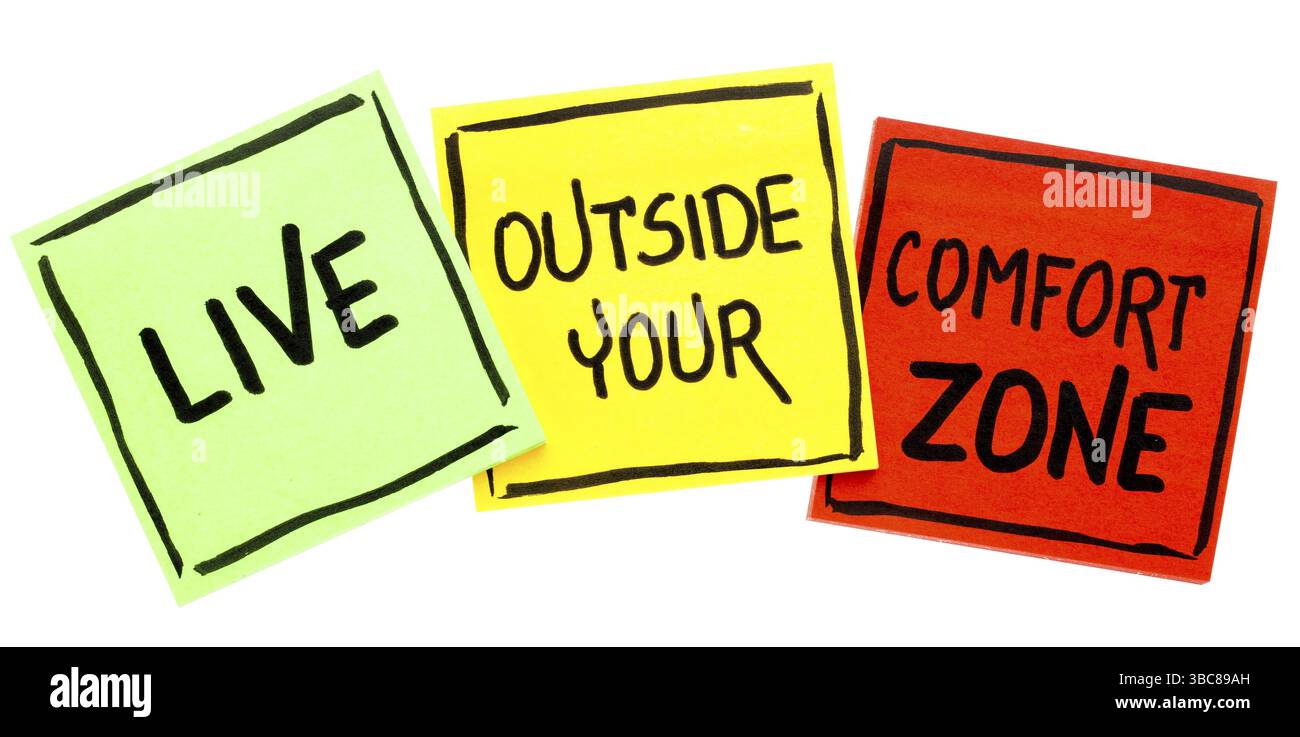 Live outside your comfort zone - motivational handwriting in black ink ...