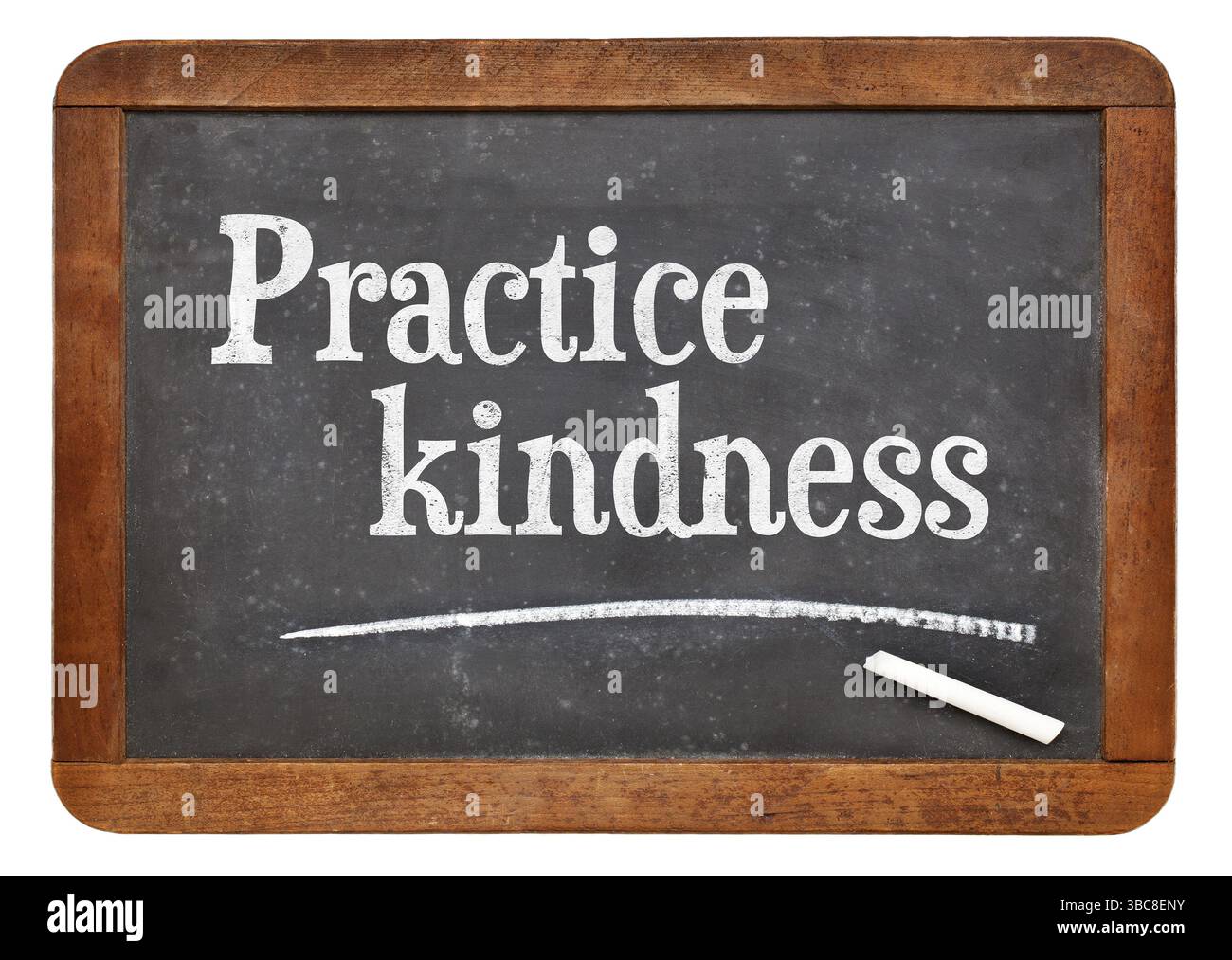 Practice kindness - inspirational advice on a vintage slate blackboard ...