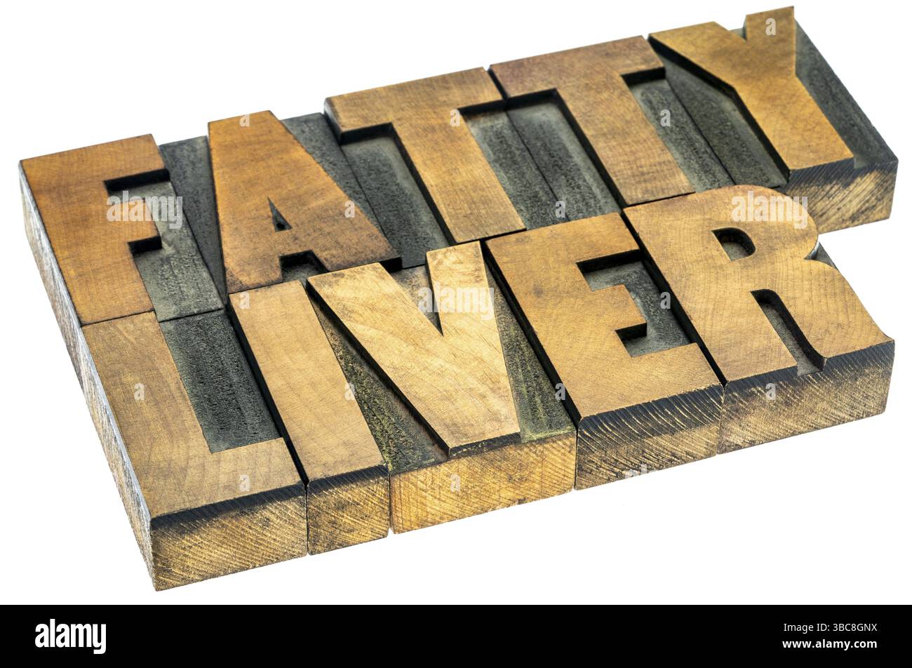 Fatty liver banner - isolated text in letterpress wood type, health ...