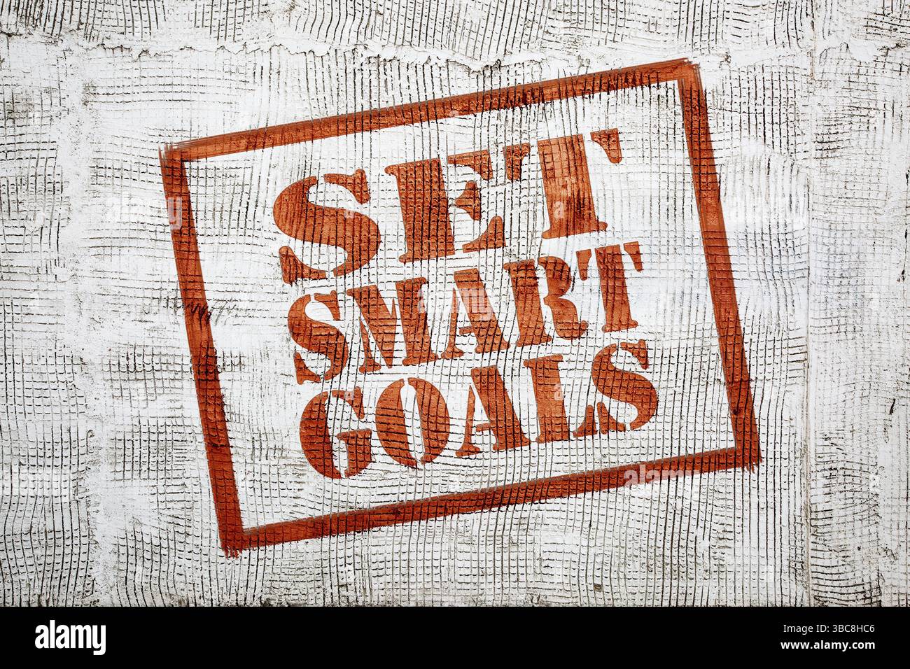 Set smart goals - graffiti sign on stucco wall Stock Photo - Alamy
