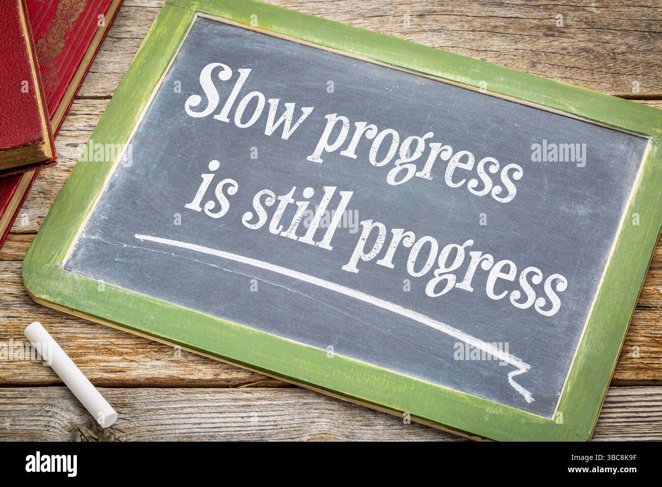Slow progress is still progress - inspirational writing on a slate ...