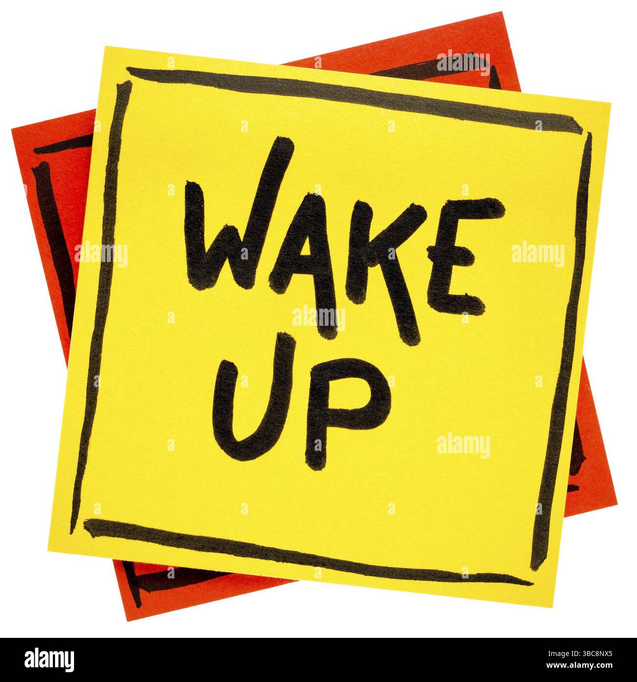 Wake up - alert, reminder or advice, handwriting on isolated an sticky ...