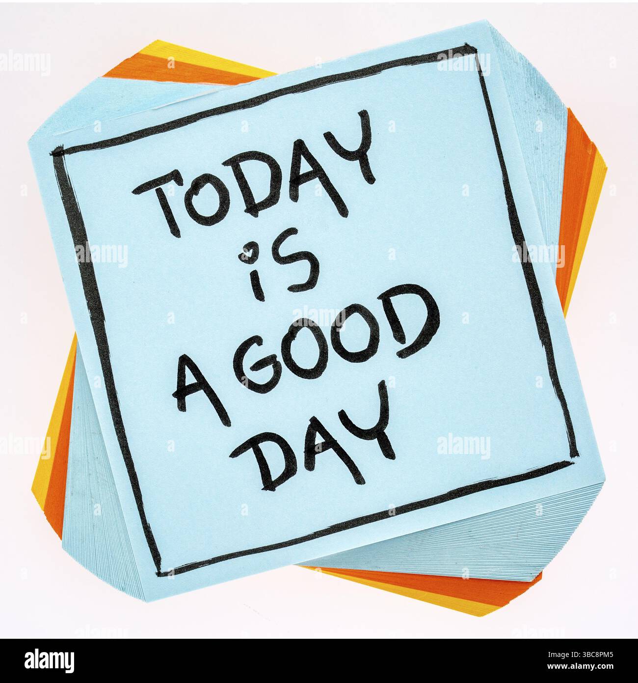 Today is a good day positive affirmation - handwriting on an isolated ...
