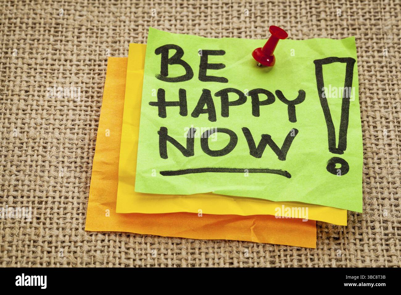 Be happy now - motivation advice - handwriting on sticky notes Stock ...