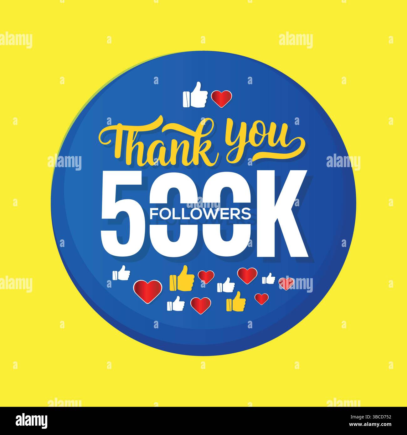 Thank you 500k followers Stock Vector Images - Alamy