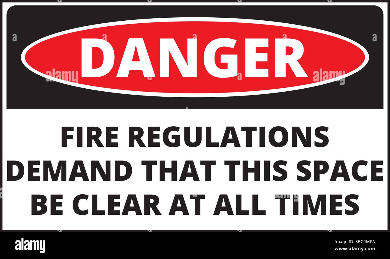 Danger fire regulations demand that this place be clear at all times ...