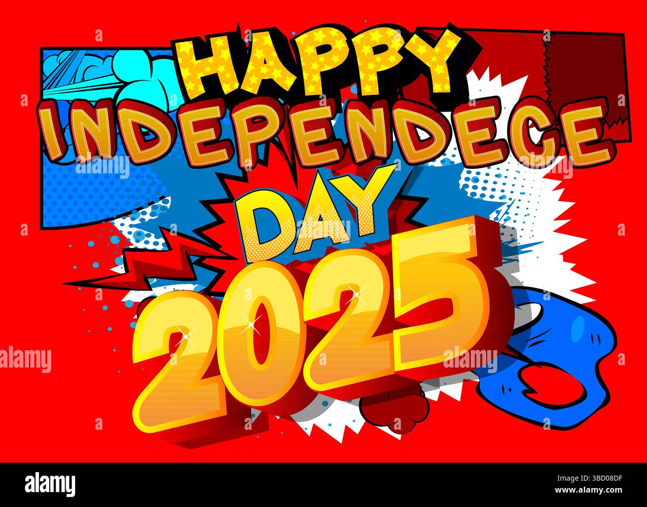 Cartoon Happy Independence Day 2025 text, comic book holiday greeting ...