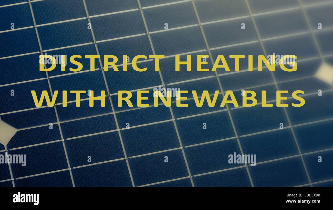 District heating with renewables. Centralised systems that distribute ...