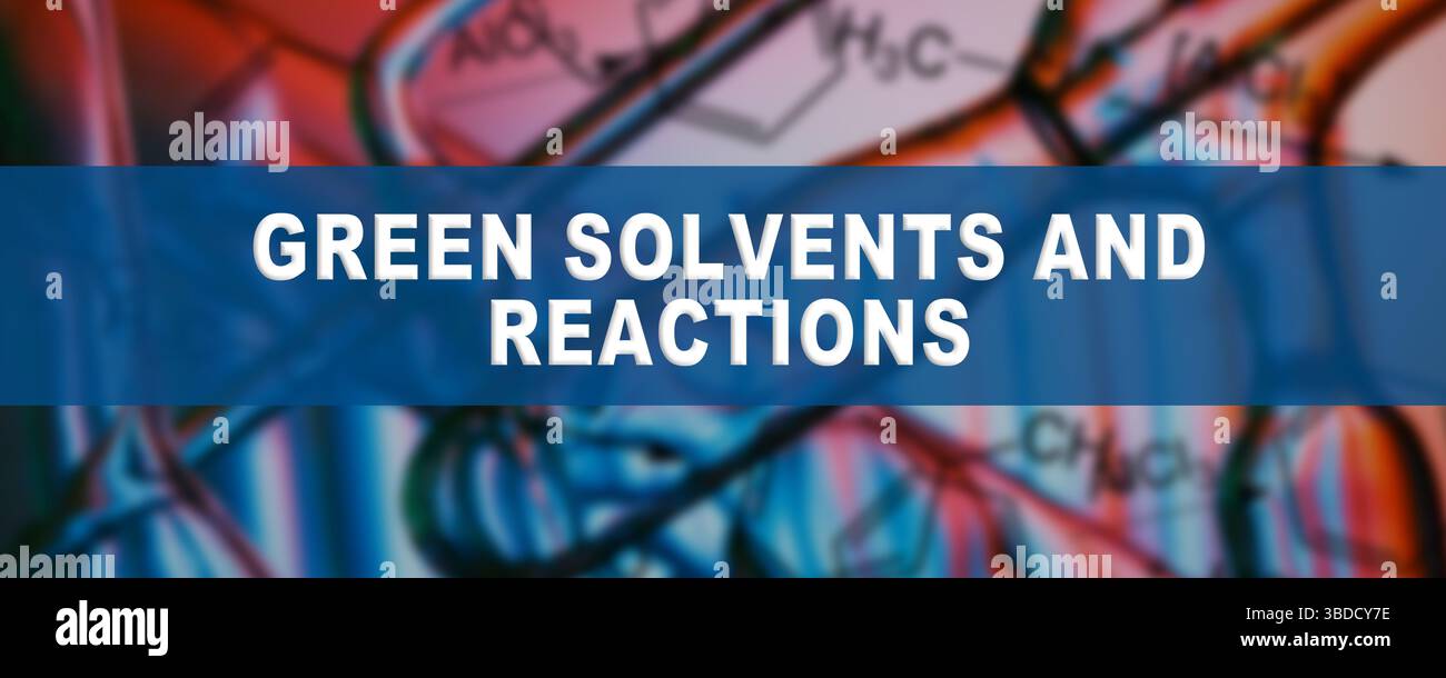 Green solvents hi-res stock photography and images - Alamy