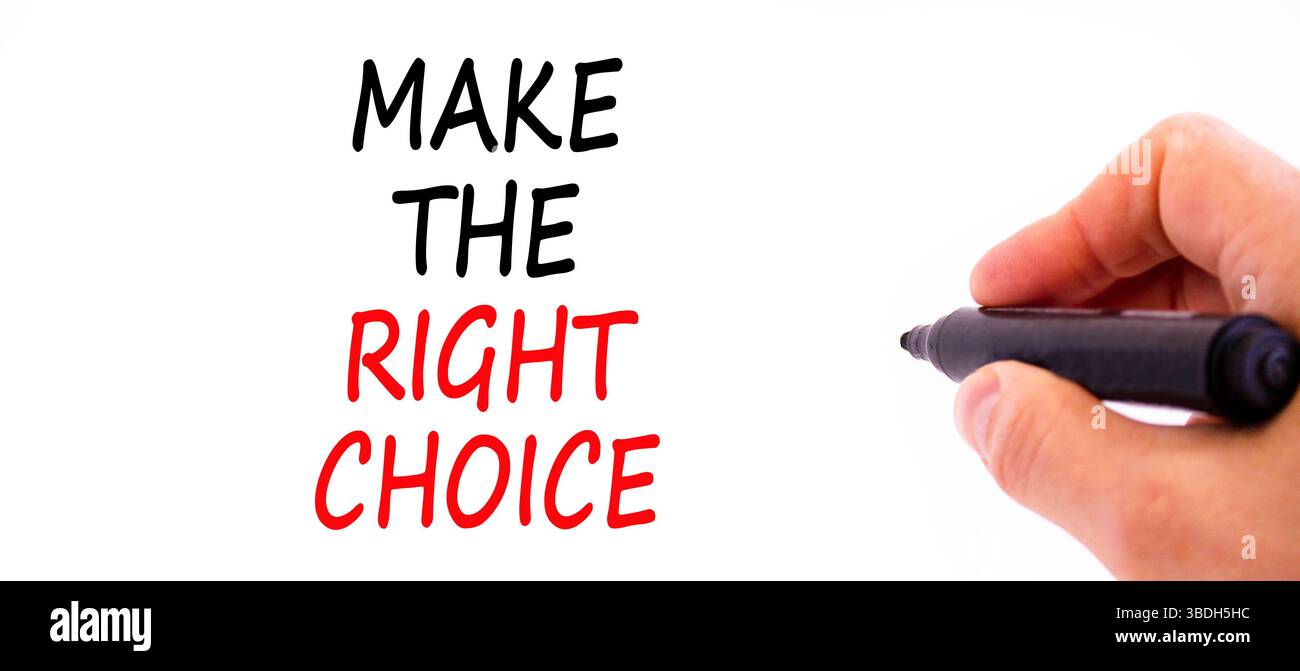 Make the right choice symbol. Concept words phrase Make the right ...