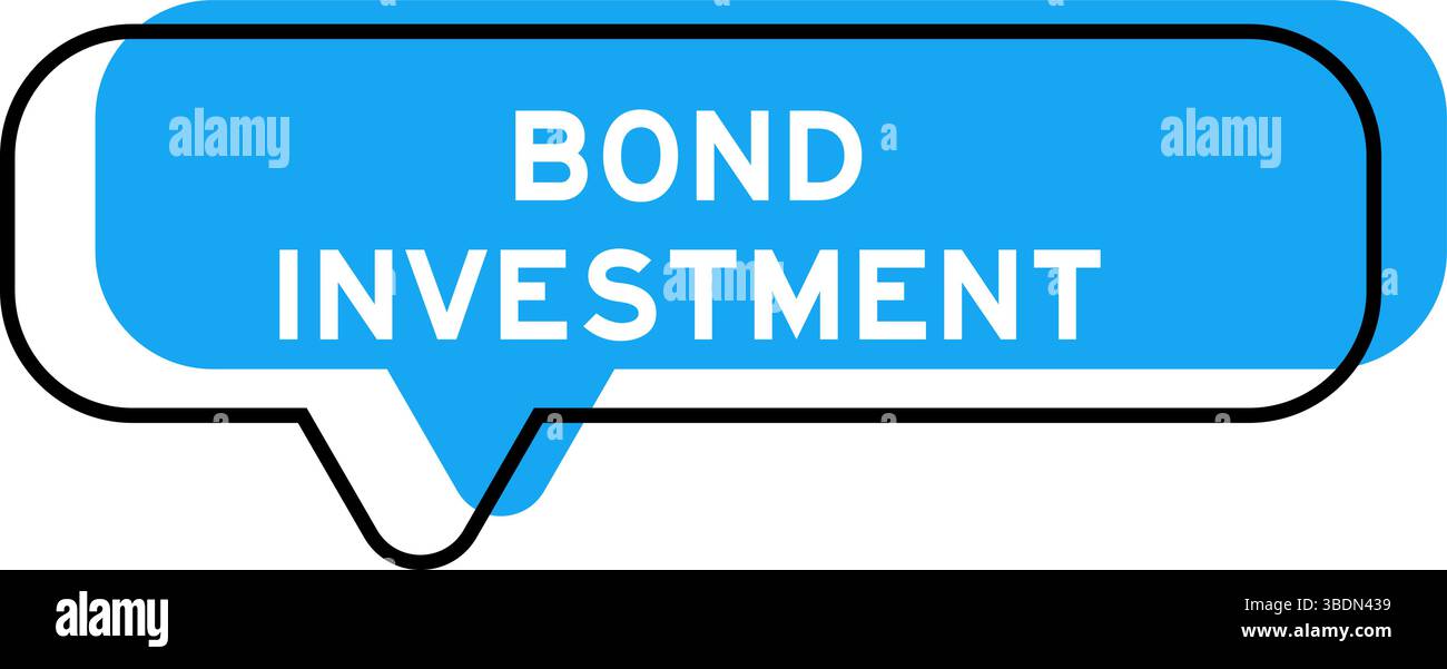 Speech banner and blue shade with word bond investment on white ...