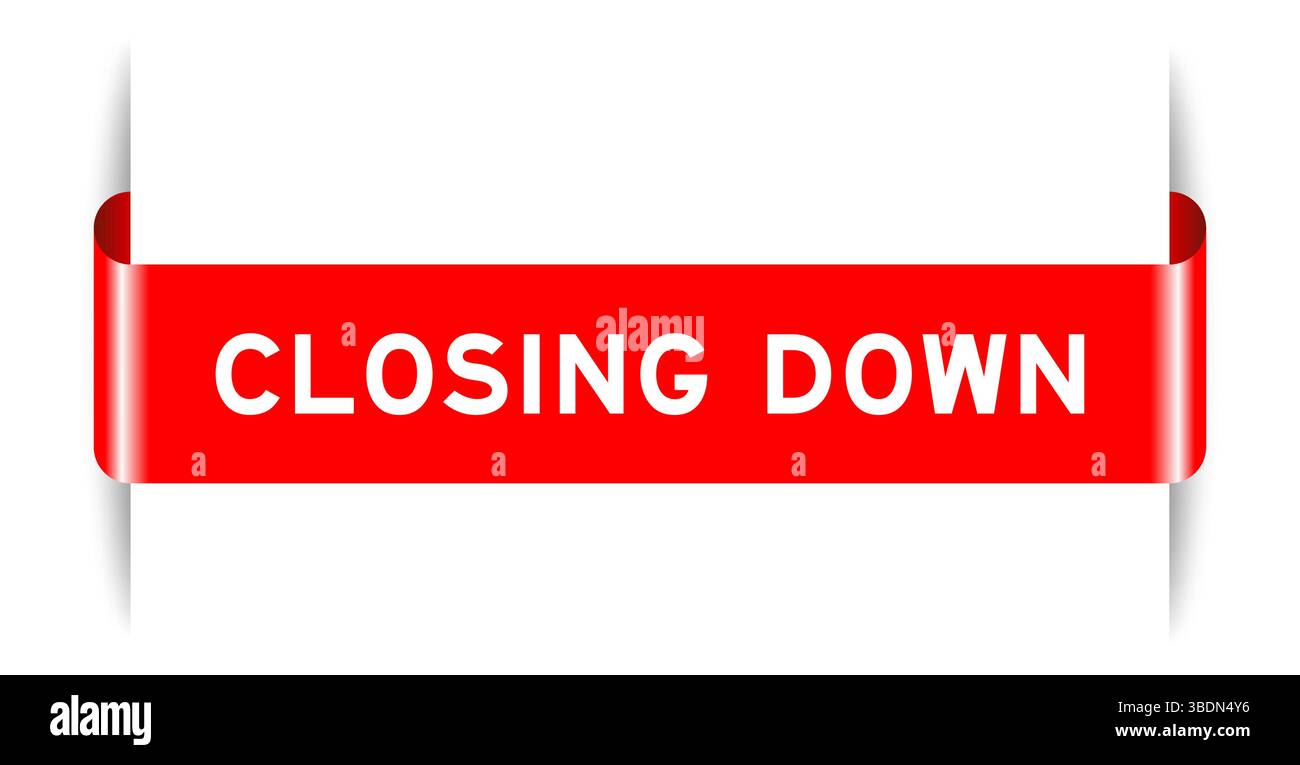 Red color inserted label banner with word closing down on white ...