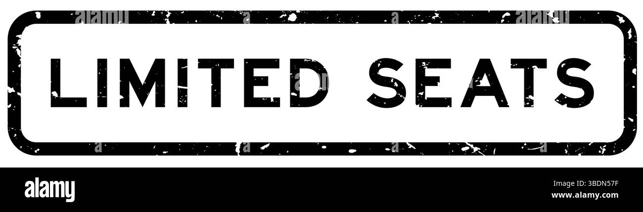 Grunge black limited seats word square rubber seal stamp on white ...