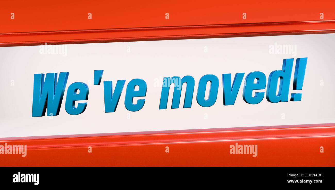 We have moved We have moved Shiny metallic banner in red and blue ...