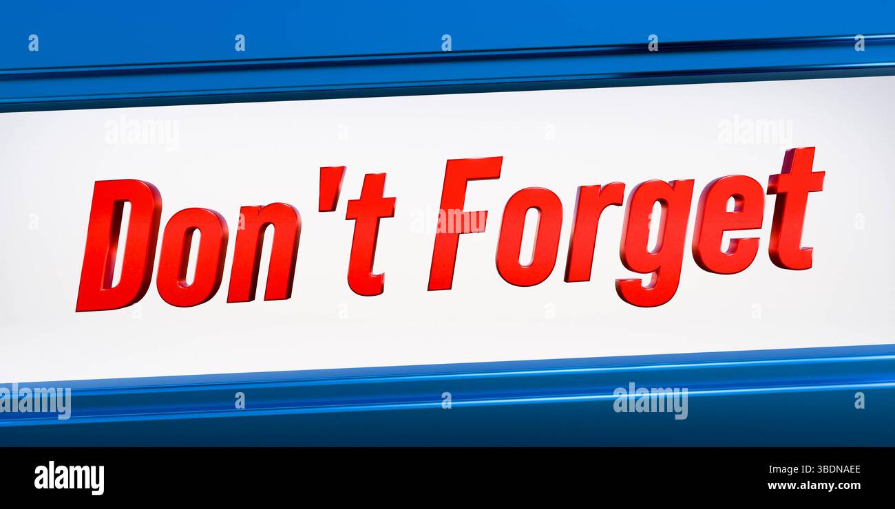 Don t forget, banner. Don t forget, shiny metallic banner in red and ...