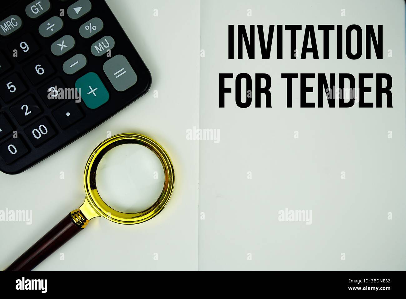 Invitation For Tender text message written on note page with magnifying ...