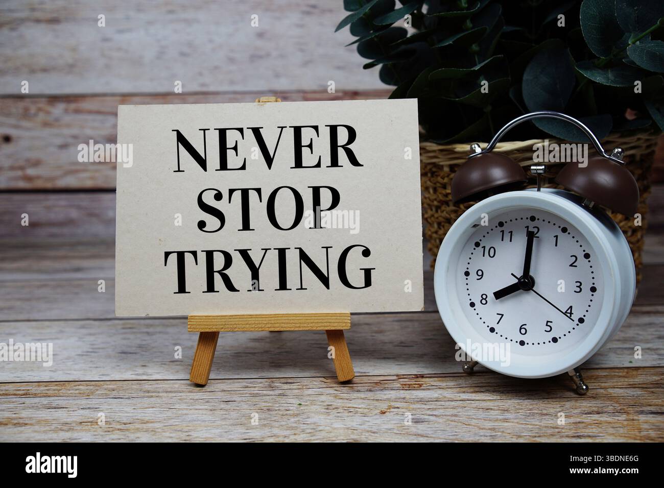 Never Stop Trying Motivational And Inspirational Quotes Stock Photo - Alamy