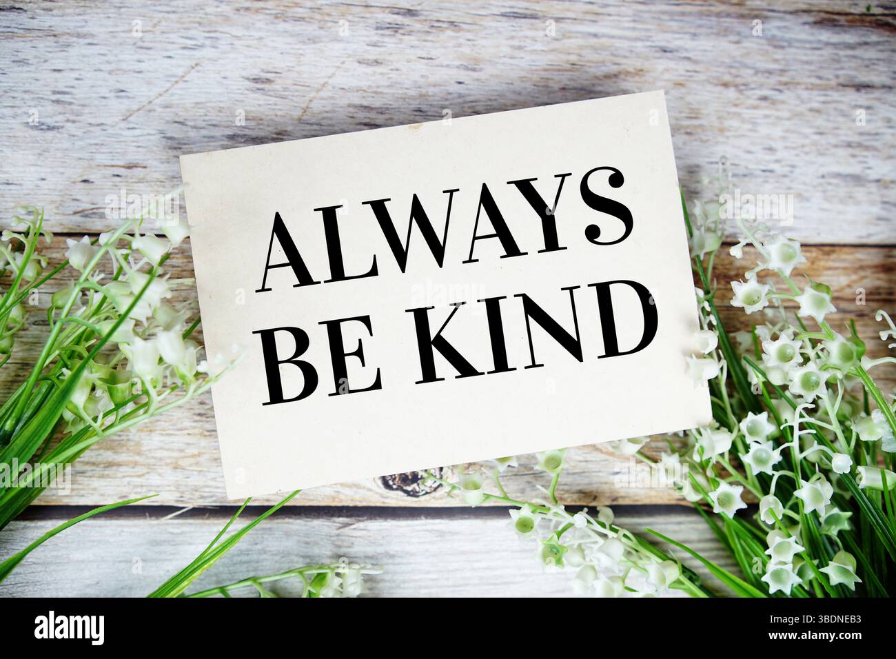 Always Be Kind Motivational And Inspirational Quotes Stock Photo - Alamy
