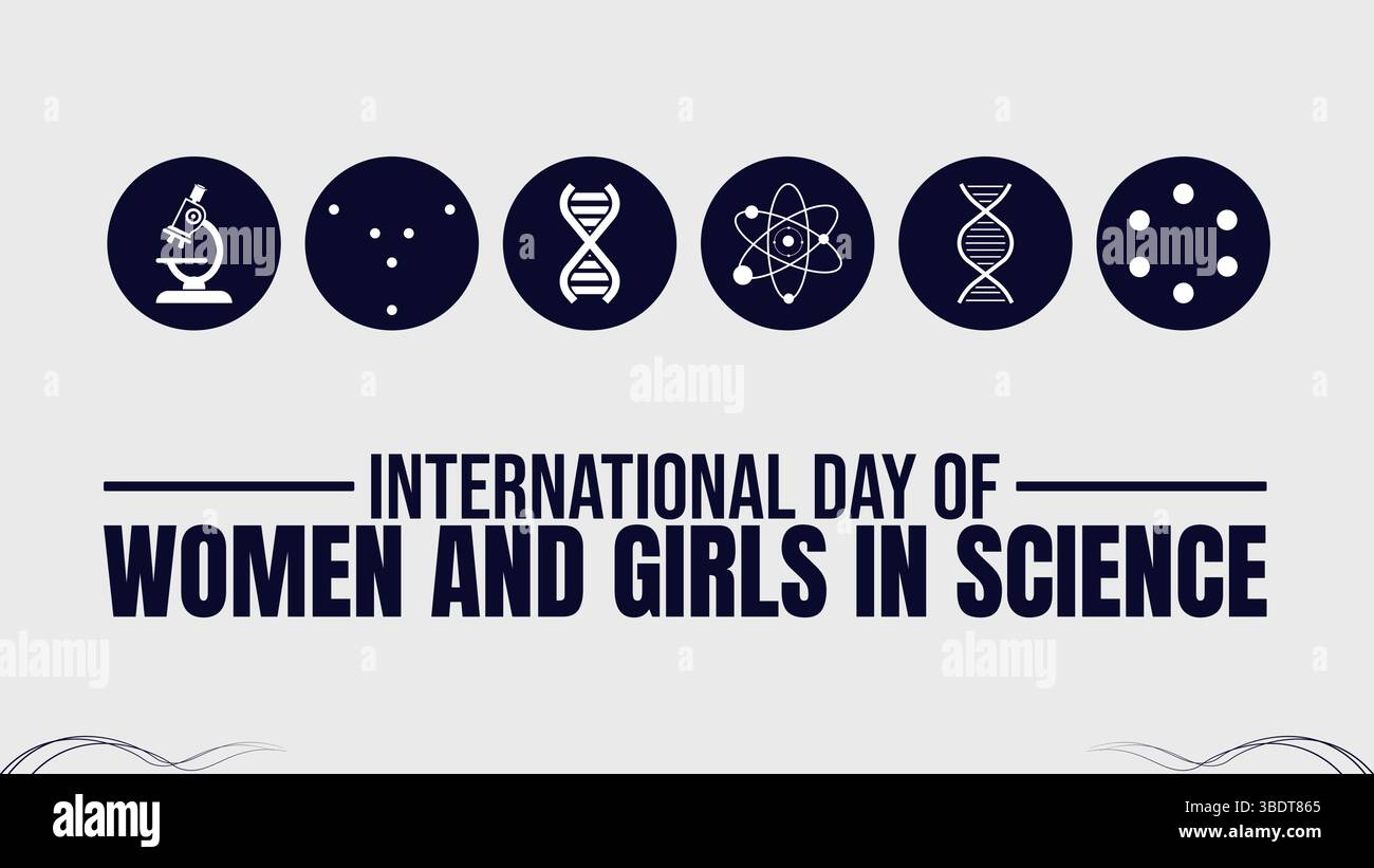 International Day of Women and Girls in Science: Inspiring Innovation ...
