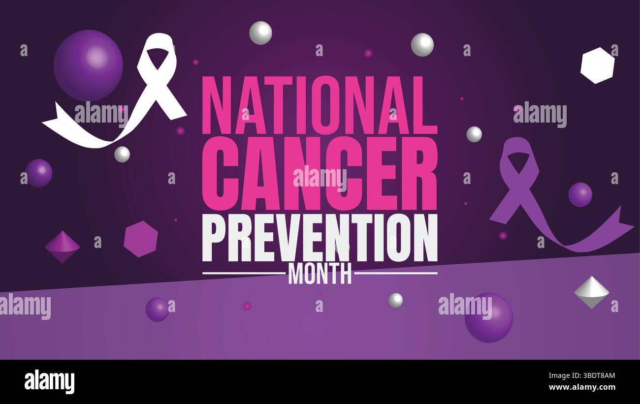 our Health, Your Future National Cancer Prevention Awareness Stock ...