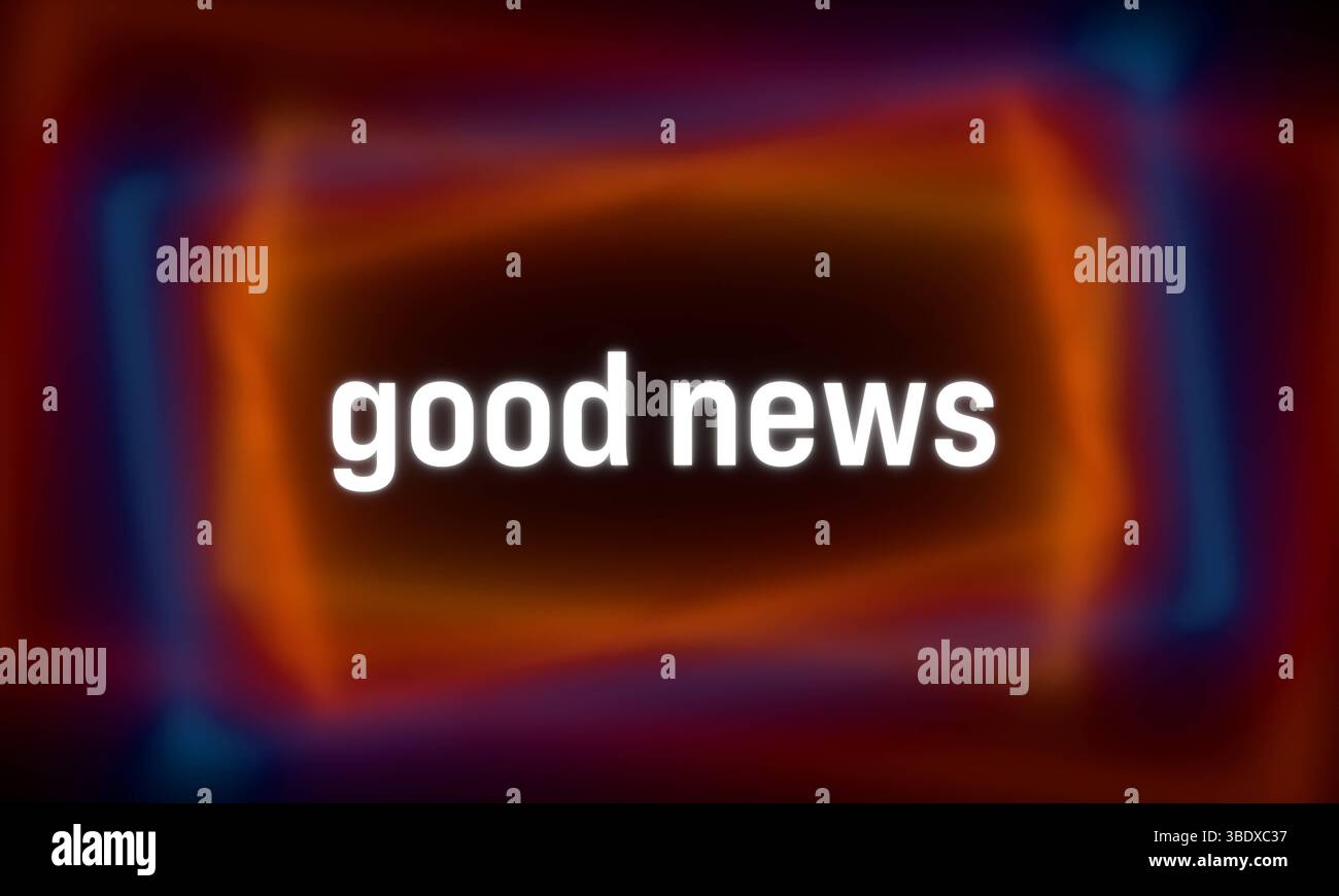 Good news. Good news. Colored blurred lines in the background. Positive ...