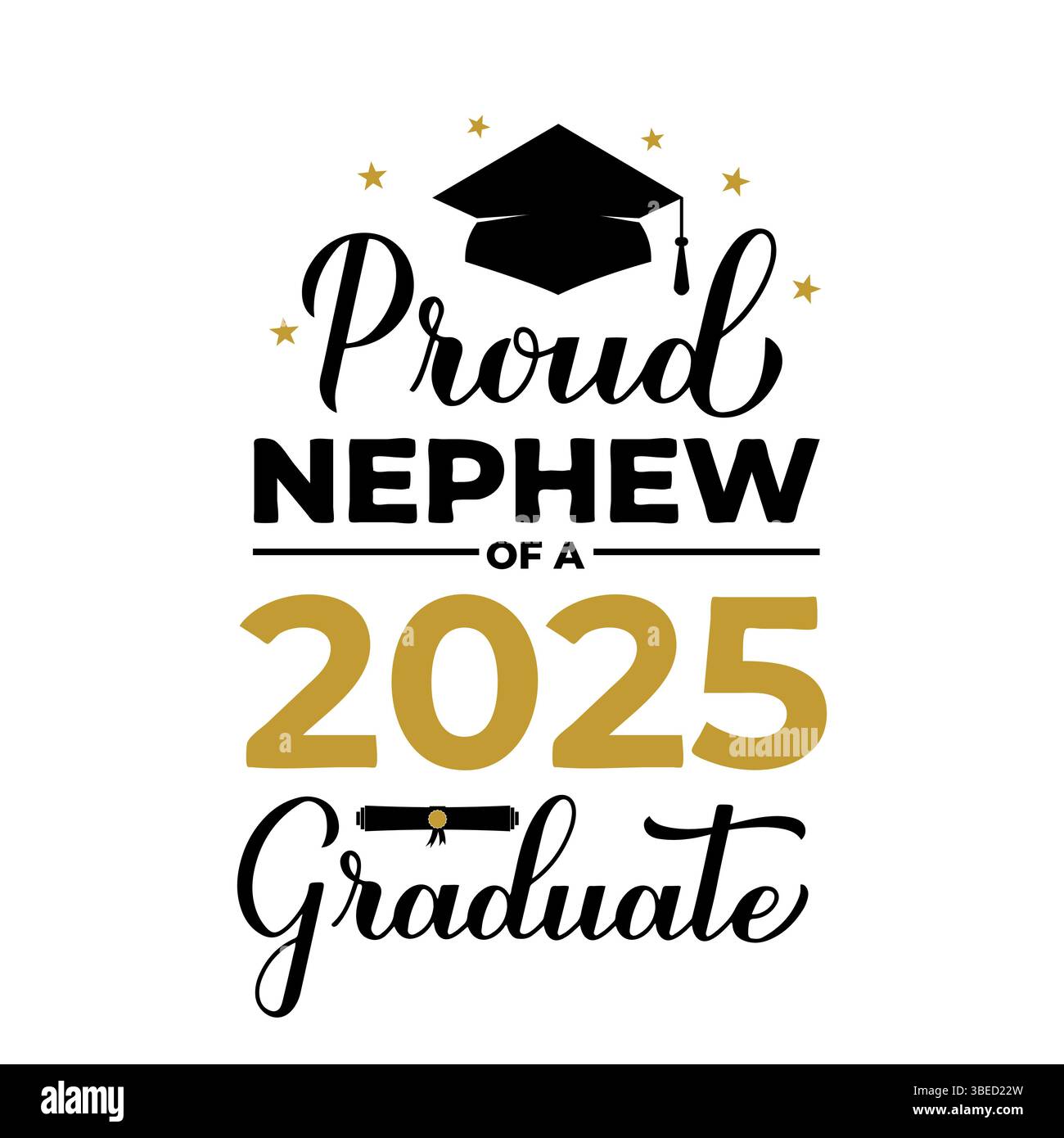 Proud nephew of a 2025 graduate lettering with graduation cap ...