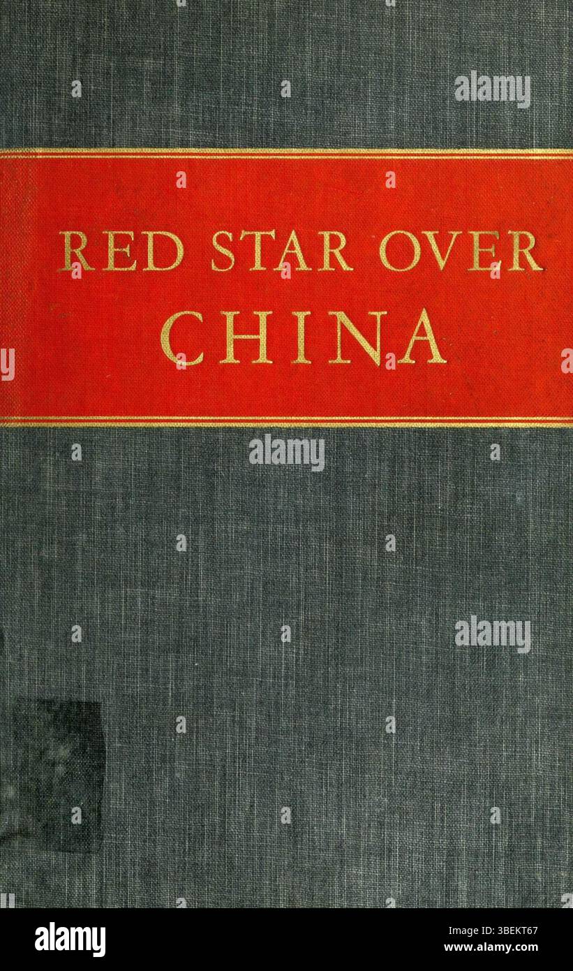 First edition cover of Edgar Snow's 1938 book *Red Star Over China*, a ...