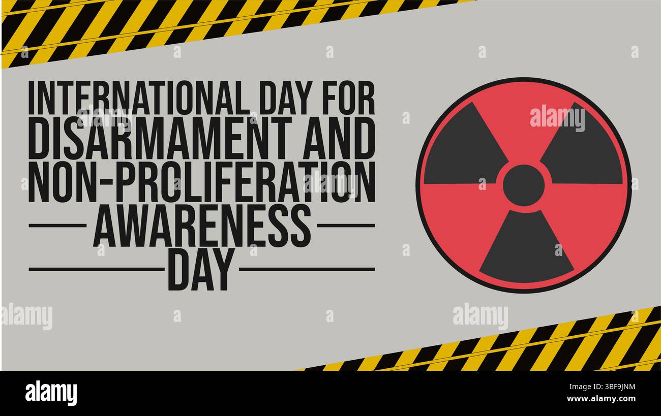 International Day for Disarmament and Non-Proliferation Awareness Stock ...