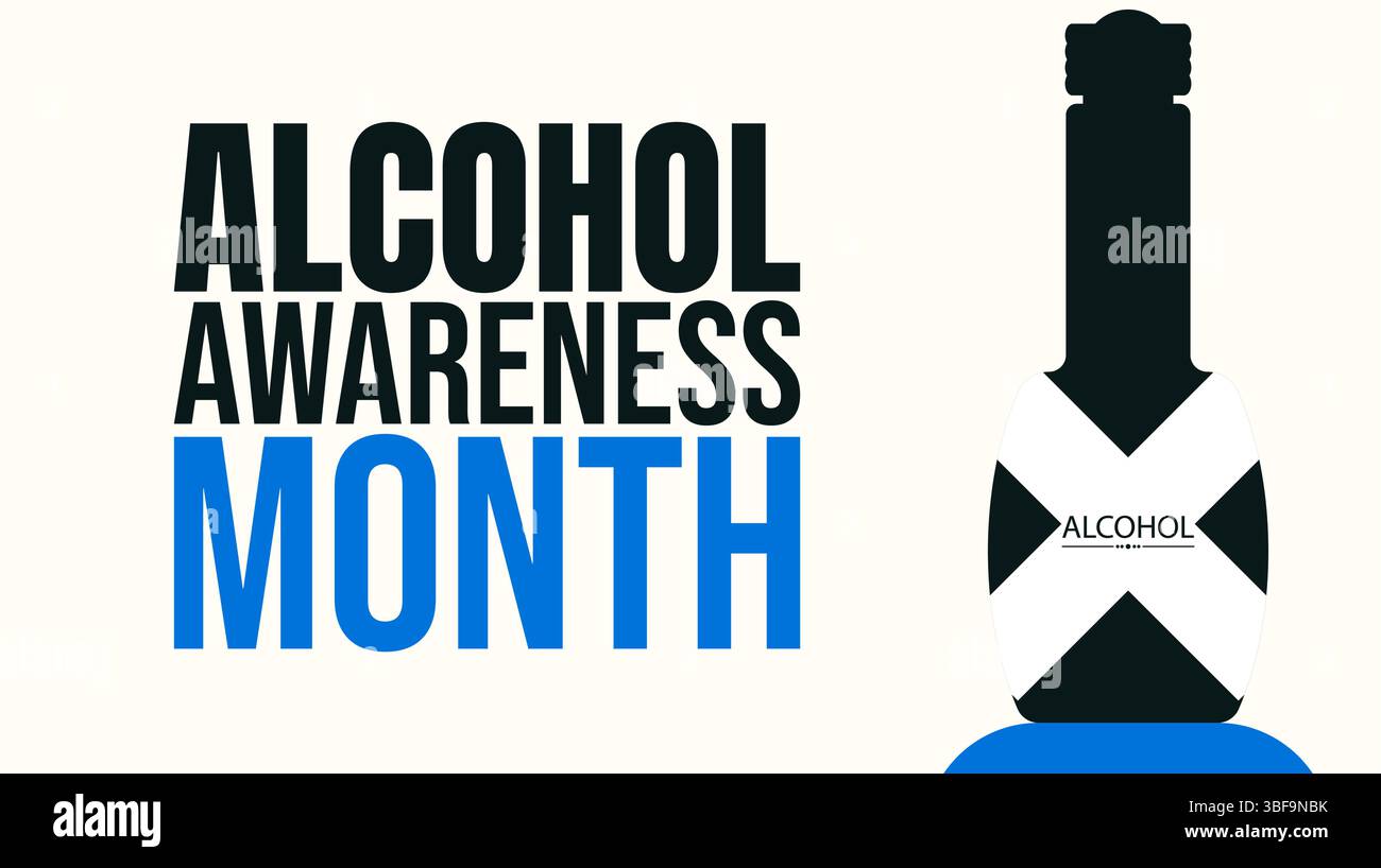 Alcohol Awareness Month, Educate, Prevent, and Support Recovery Stock ...