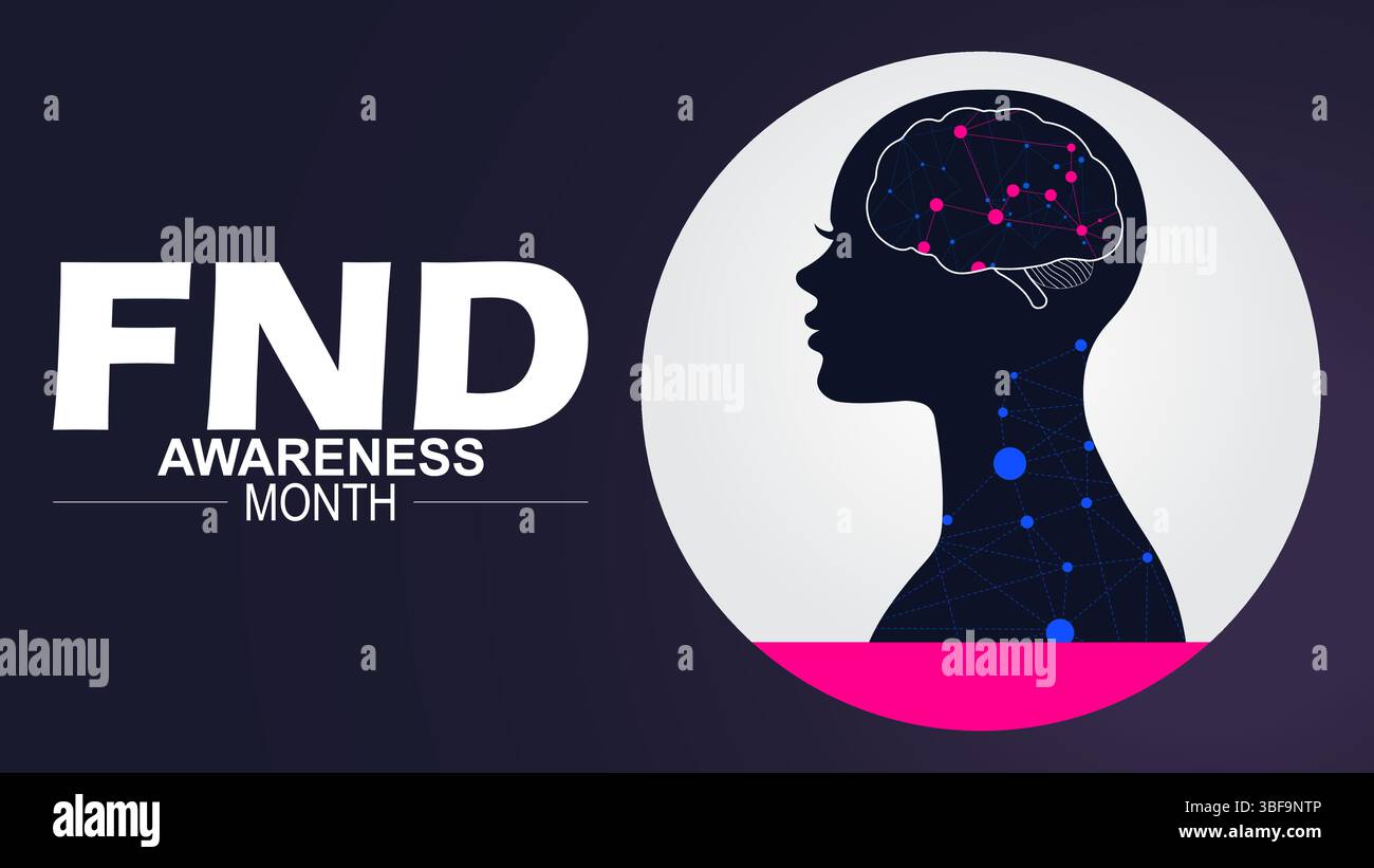 FND Awareness Month, Shedding Light on Functional Neurological Disorder ...
