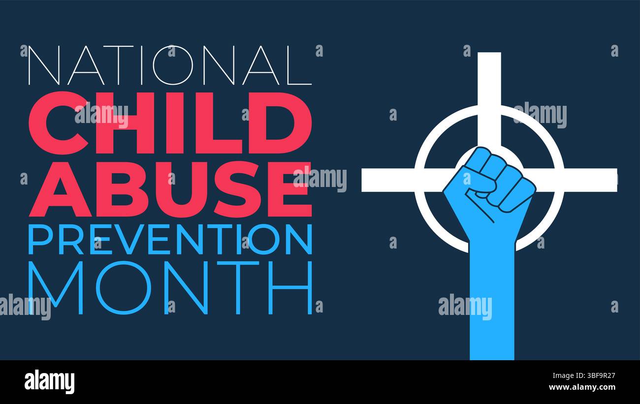 National Child Abuse Prevention Month, Protecting Every Childs Future ...