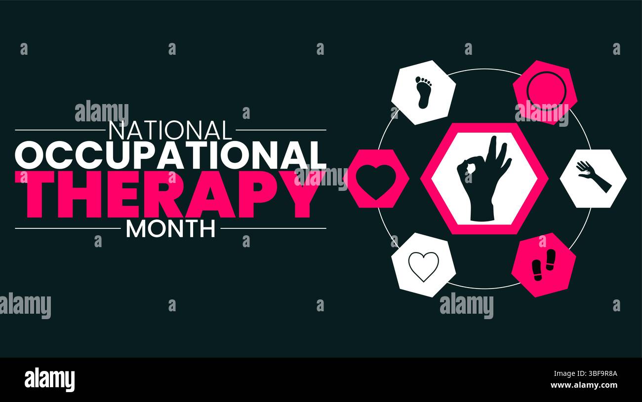 National Occupational Therapy Month, A Time to Appreciate Stock Vector ...