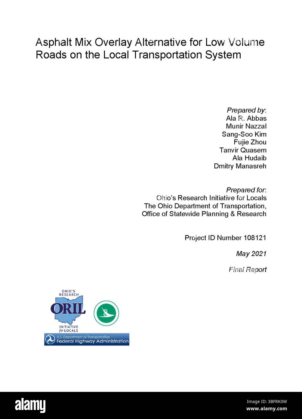 This final report, dated May 2021, explores alternatives to asphalt mix ...