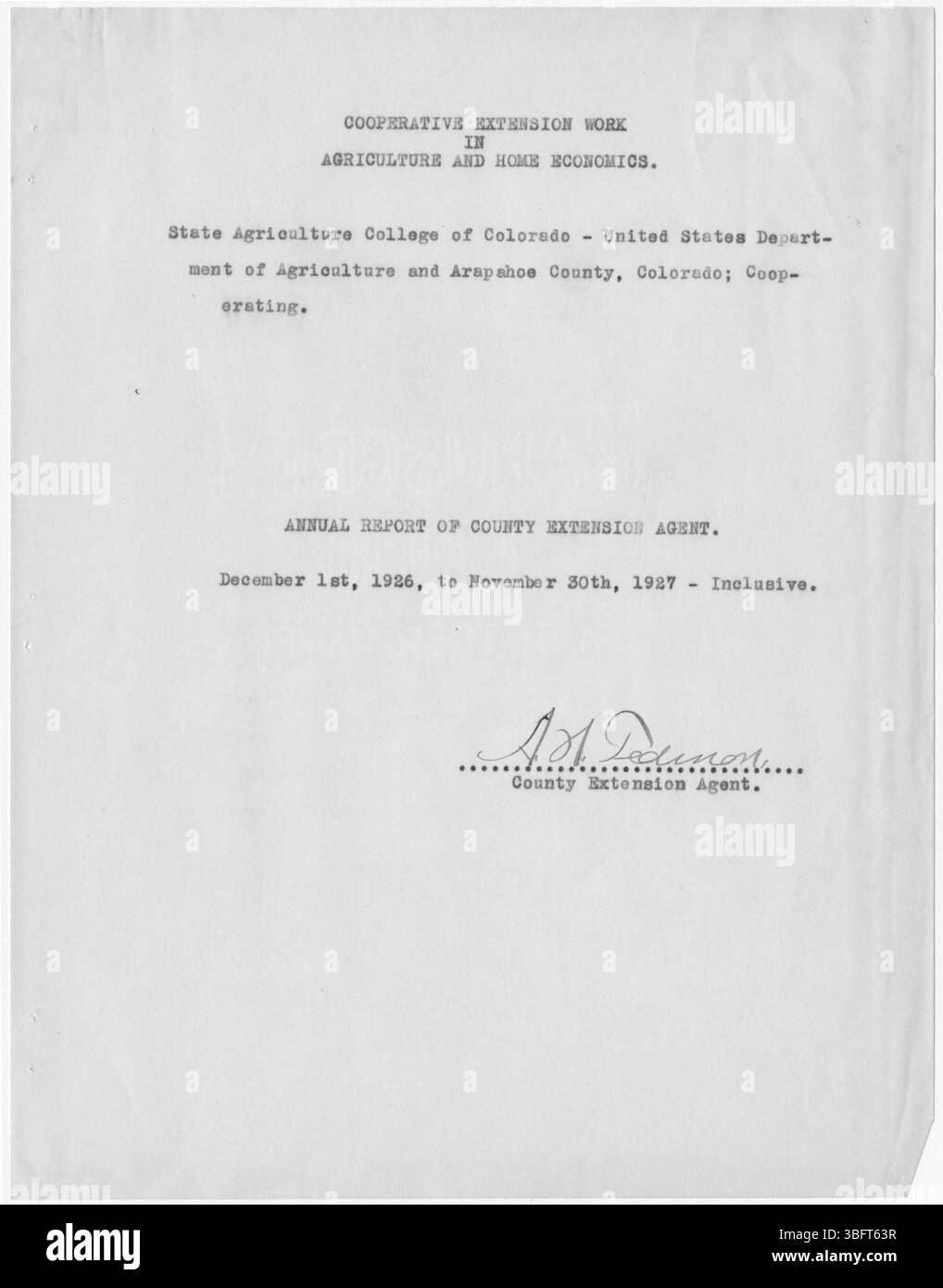 The 1927 Annual Report of Arapahoe County’s Extension Service, led by A ...