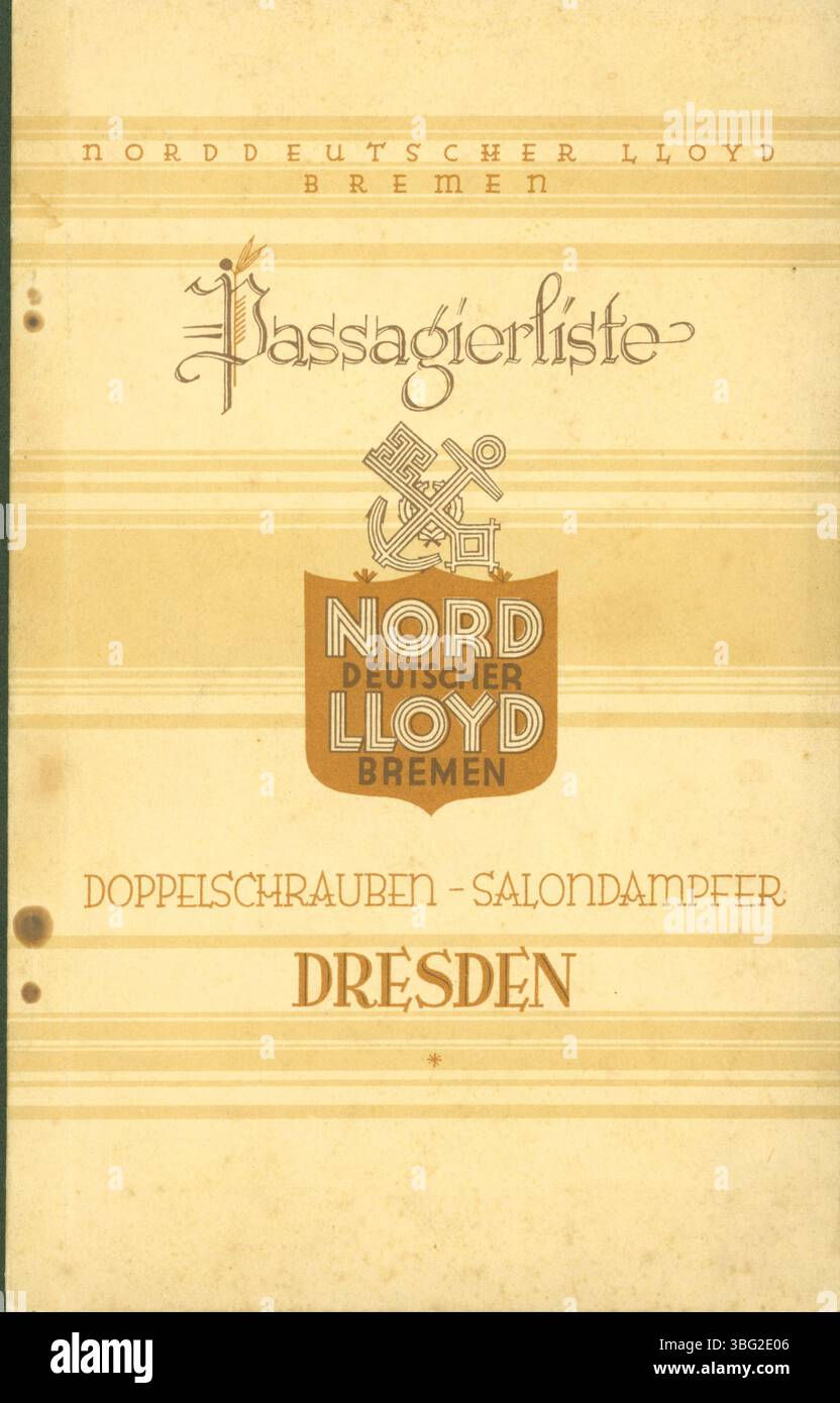 A passenger list for the SS Dresden, documenting the voyage from Bremen ...