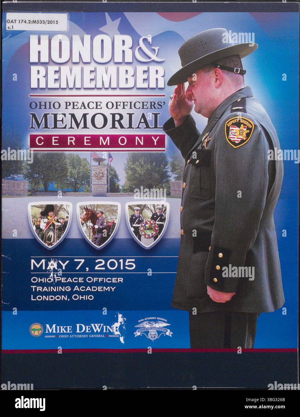 The 2015 Ohio Peace Officers' Memorial Ceremony honored the memory of ...