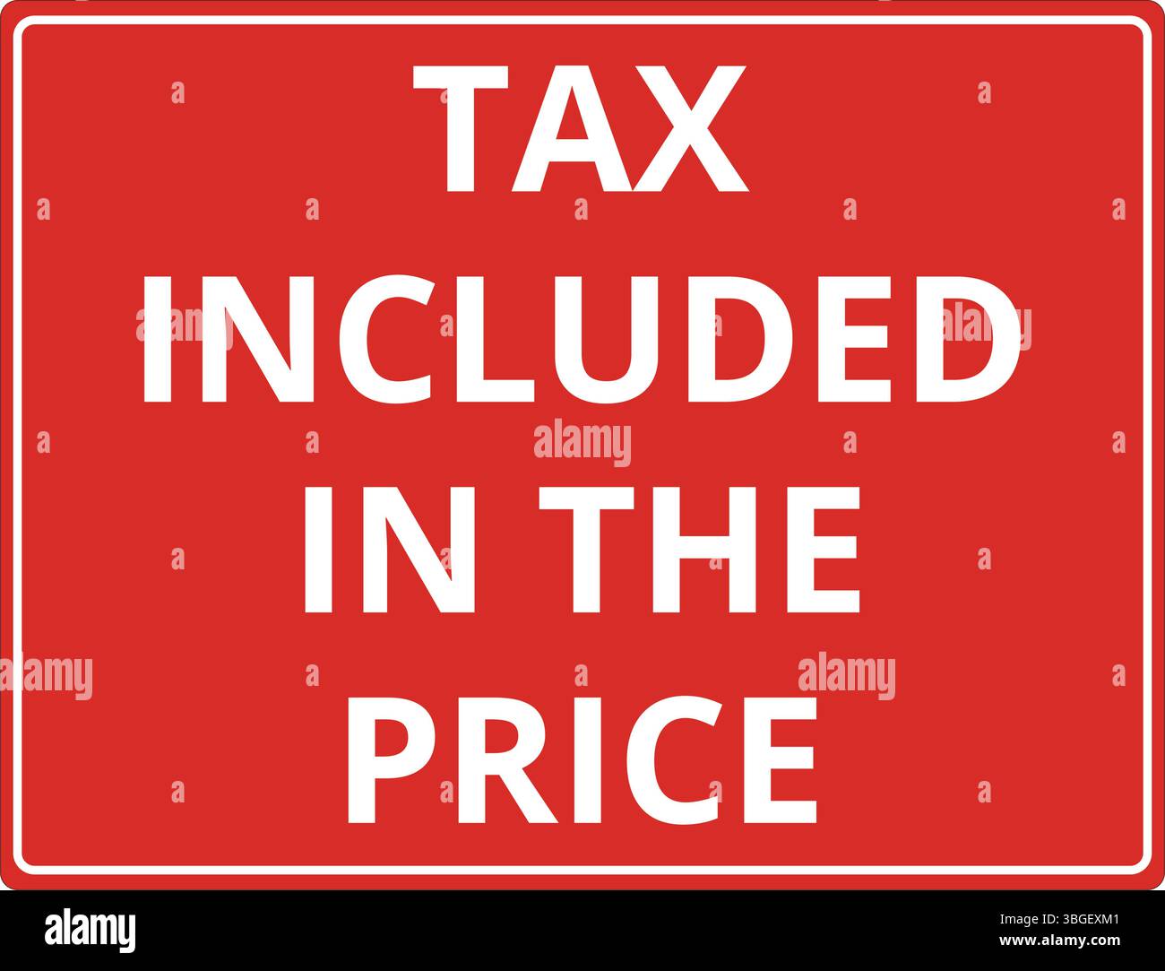 Tax included in the price red banner isolated on a white background ...