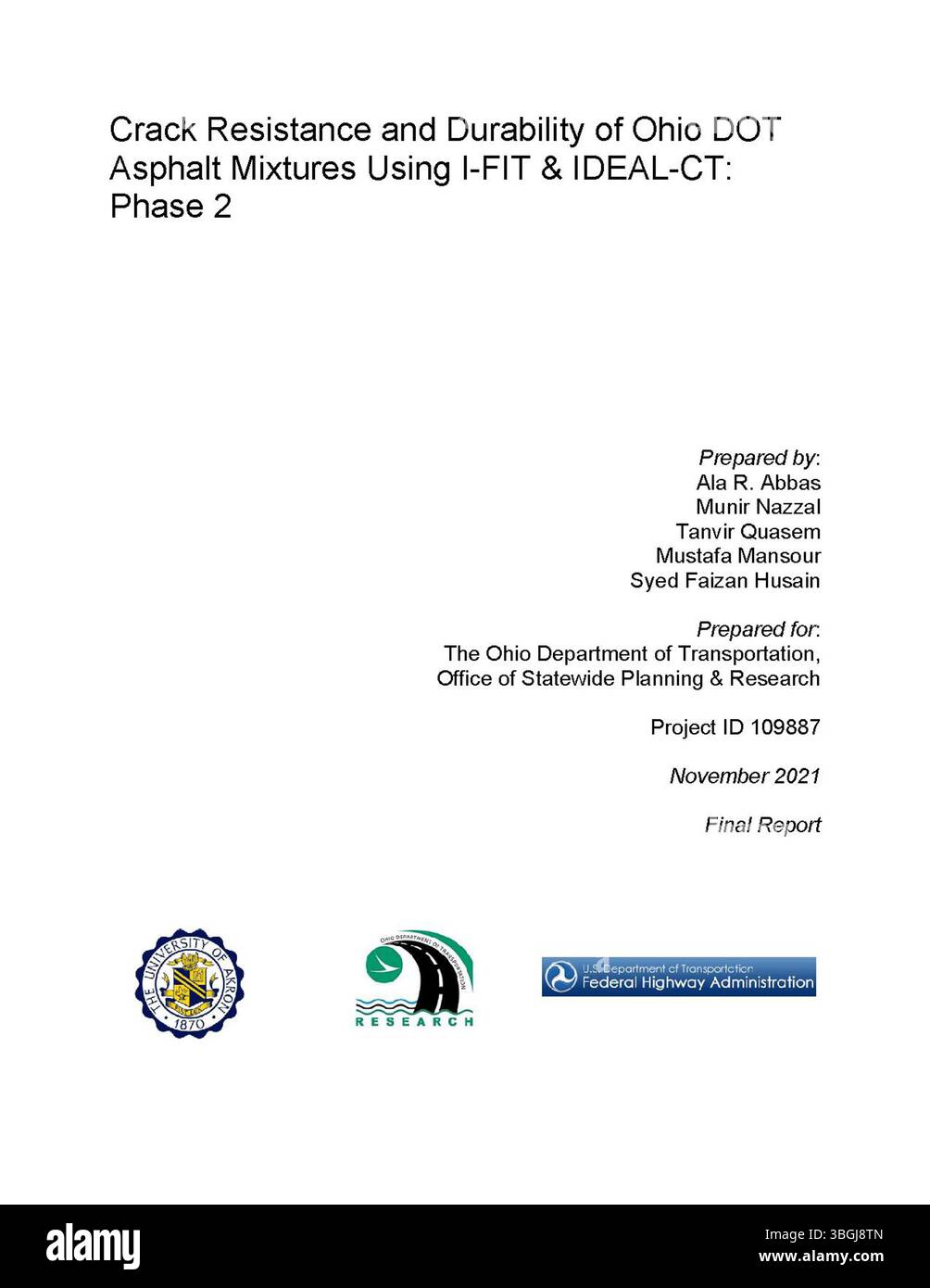 The 2021 final report evaluates the crack resistance and durability of ...