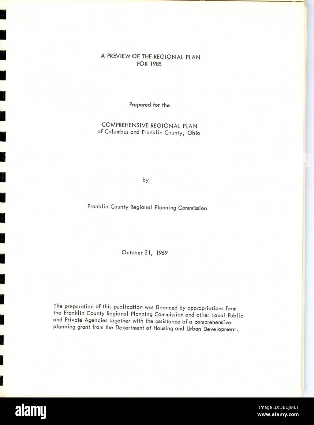 The 1969 Preview of the Comprehensive Regional Plan for 1985 highlights ...