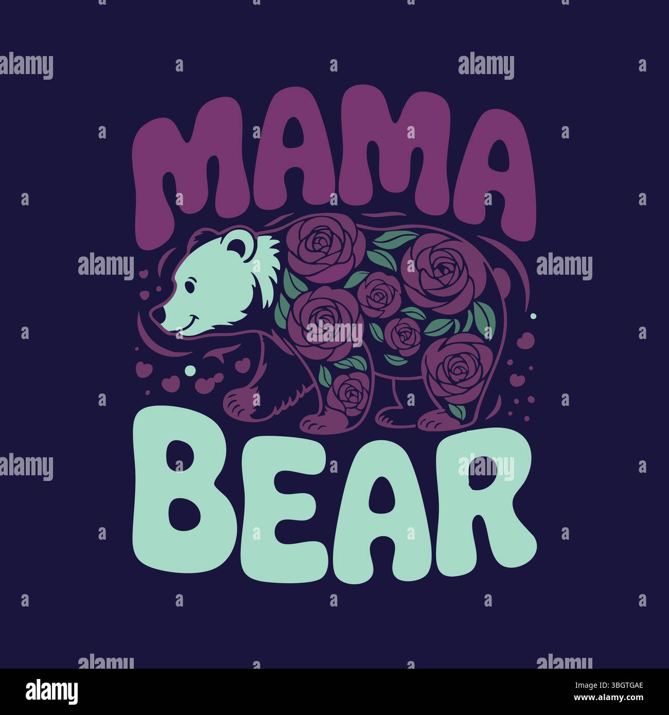 A graphic of a bear filled with roses and leaves, with "Mama Bear" text ...