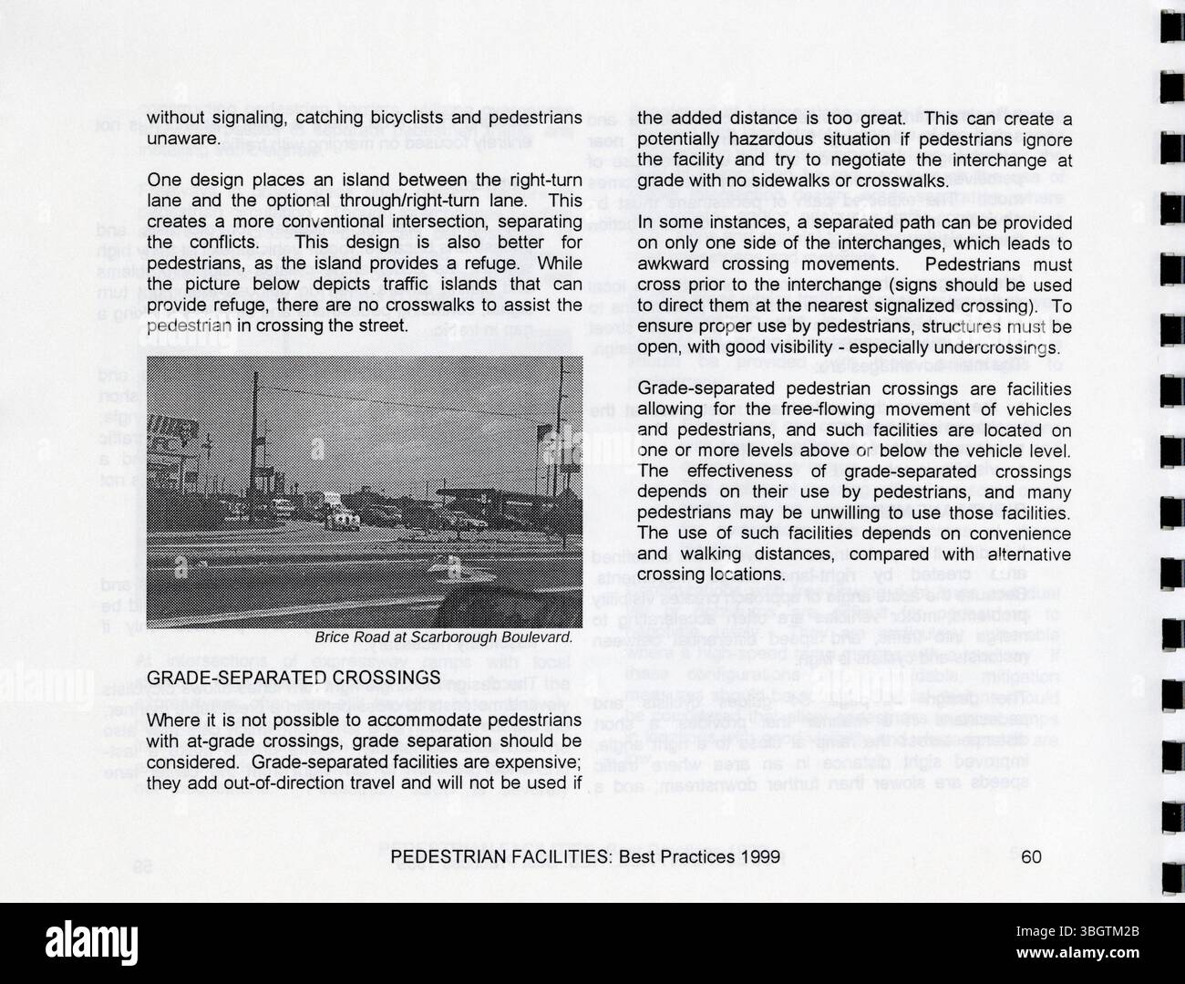 'Pedestrian Facilities: Best Practices 1999' provides a set of ...